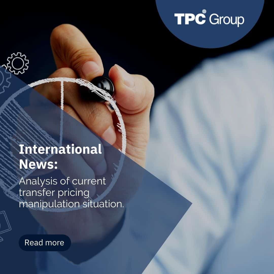 Analysis of current transfer pricing manipulation situation - TPC Group