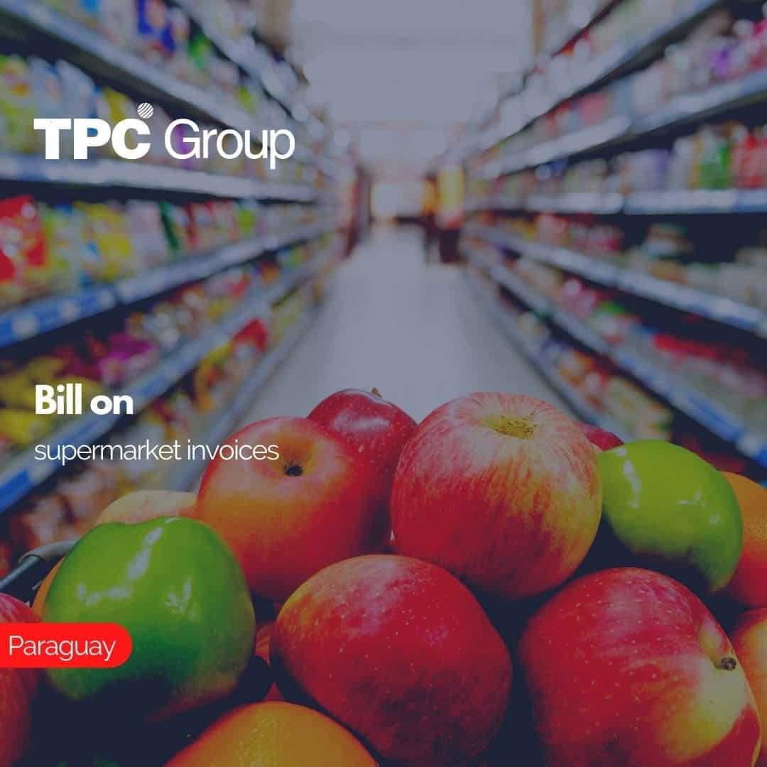 Bill on supermarket invoices - TPC Group