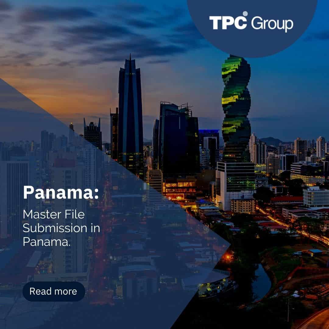 Master File Submission in Panama - TPC Group