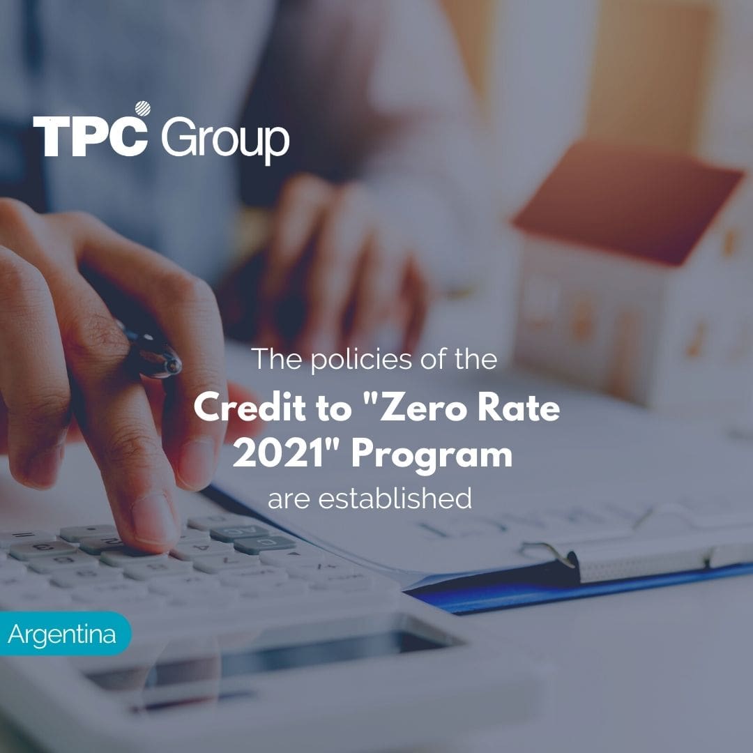The policies of the Credit to “Zero Rate 2021” Program
