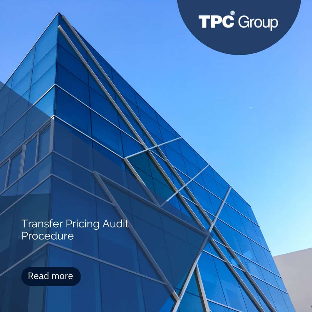 Transfer Pricing Audit Procedure - TPC Group