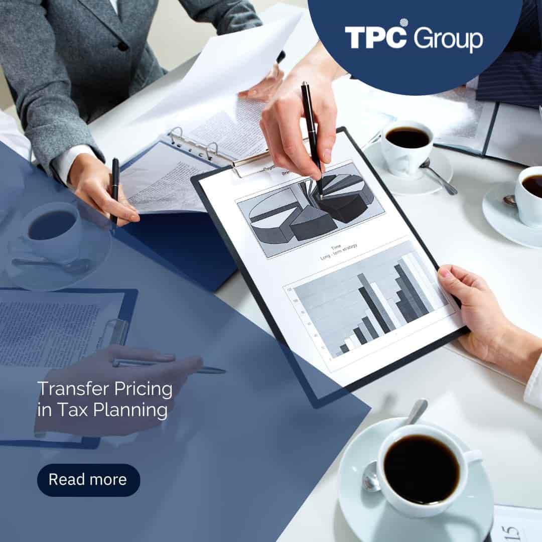Transfer Pricing in Tax Planning - TPC Group