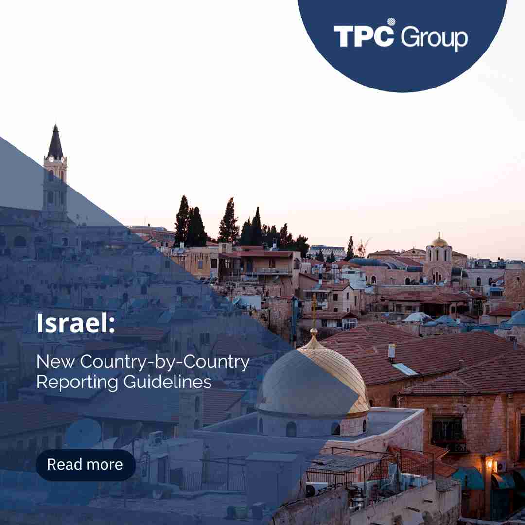 New Country-by-Country Reporting Guidelines - TPC Group New Country-by-Country Reporting Guidelines - TPC Group