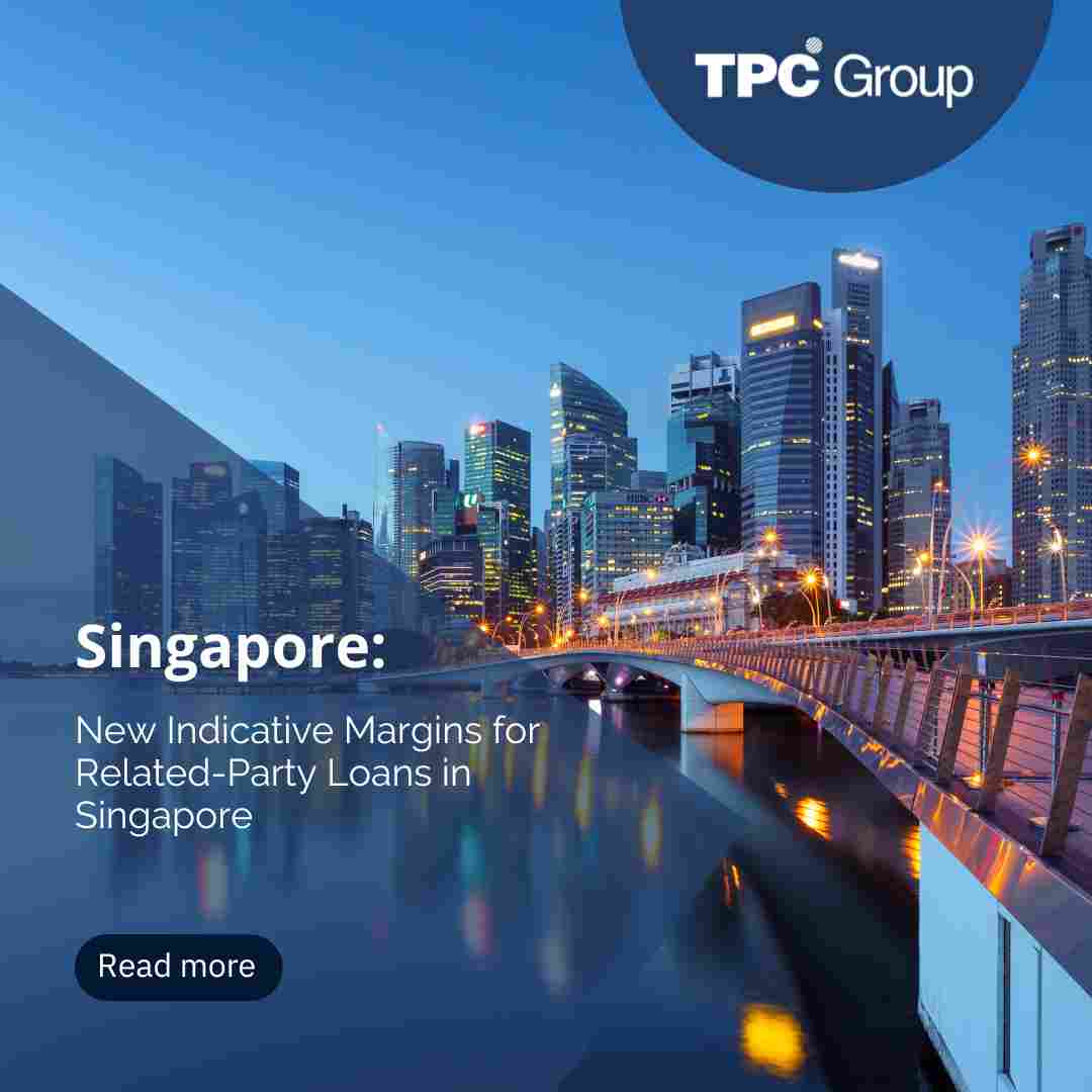 New Indicative Margins for Related-Party Loans in Singapore - TPC Group