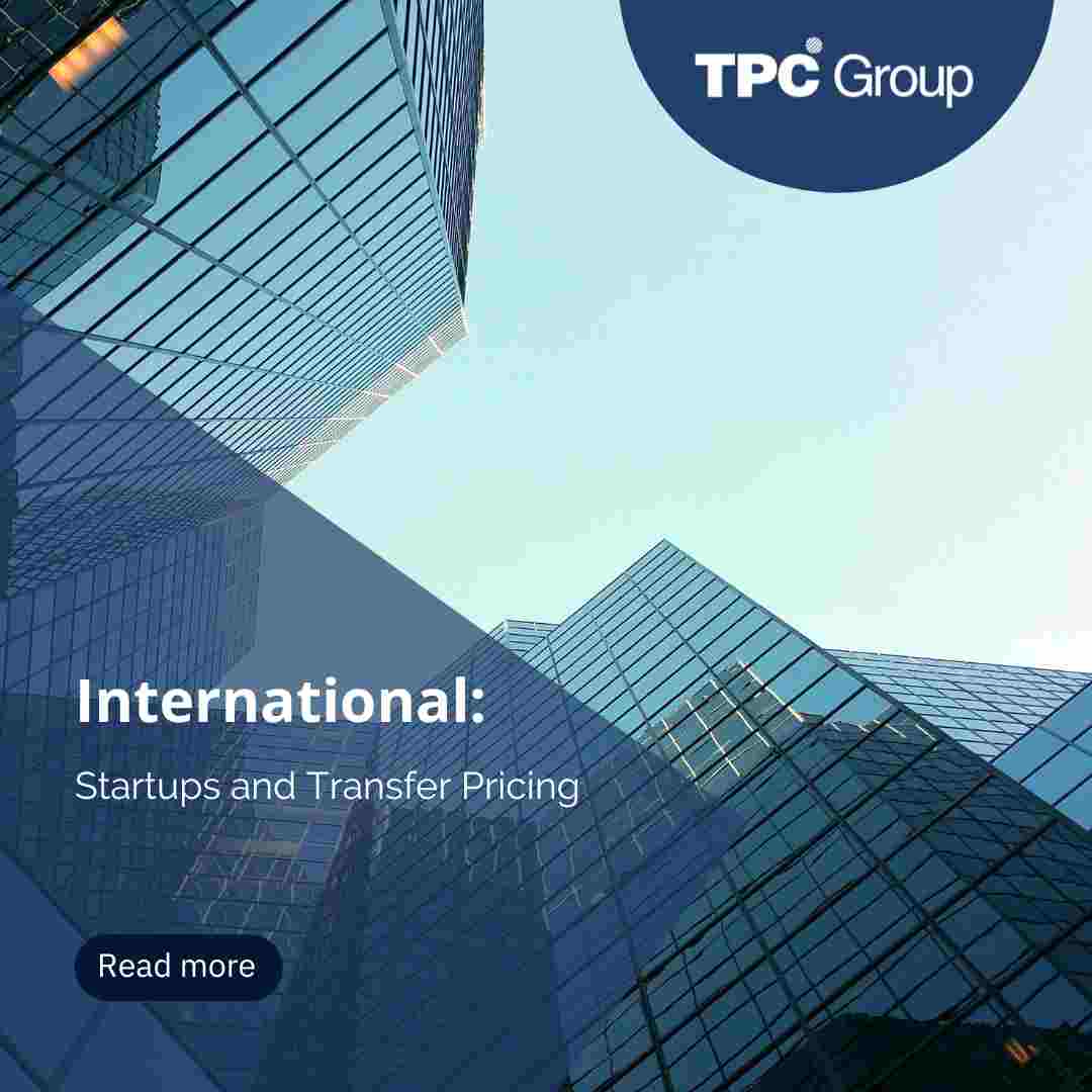 Startups and Transfer Pricing - TPC Group