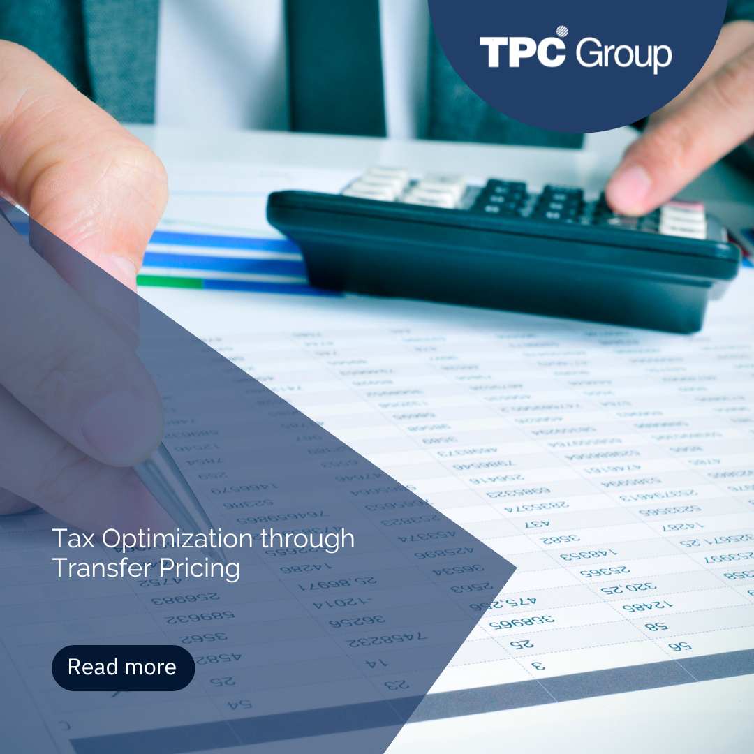 Tax Optimization through Transfer Pricing - TPC Group
