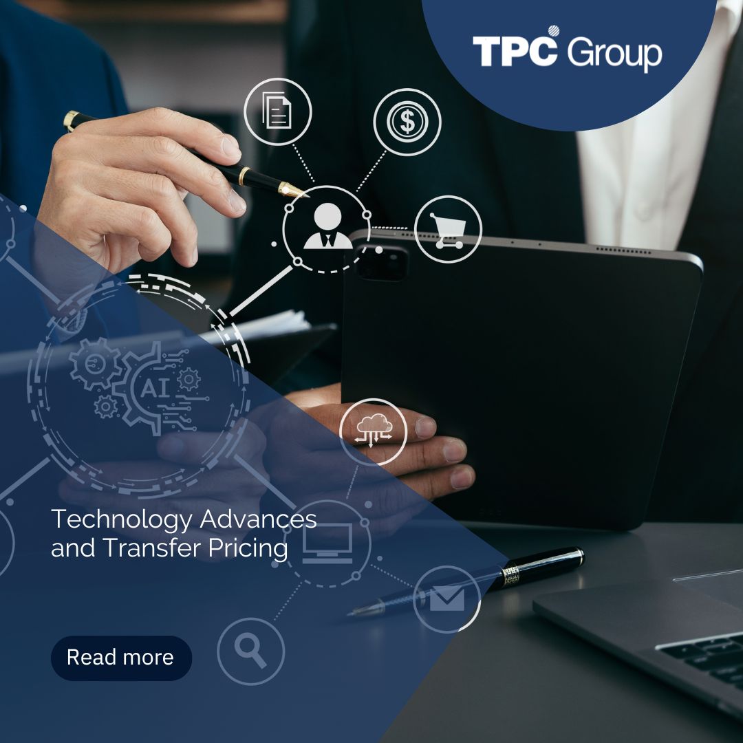 Technology Advances and Transfer Pricing - TPC Group