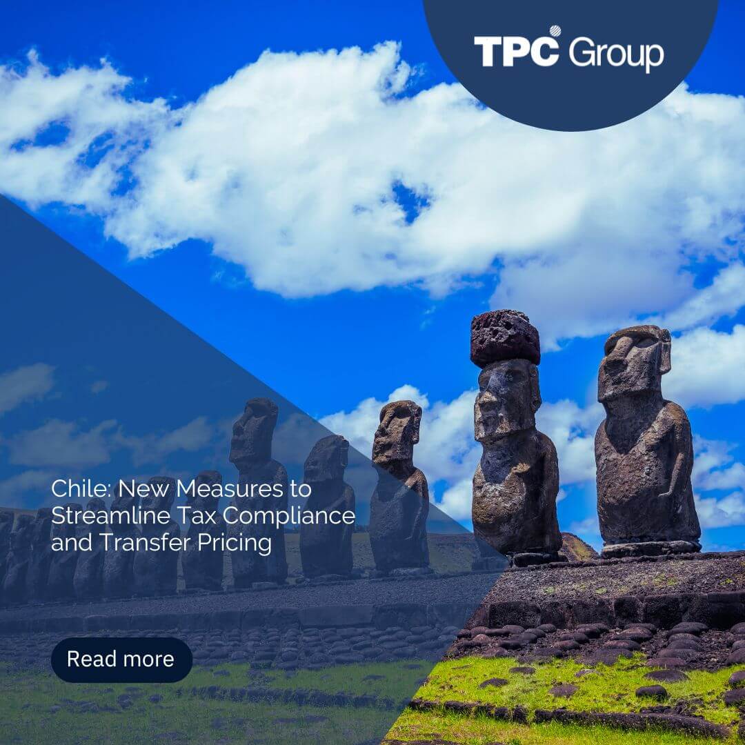Chile: New Measures to Tax Compliance and Transfer Pricing