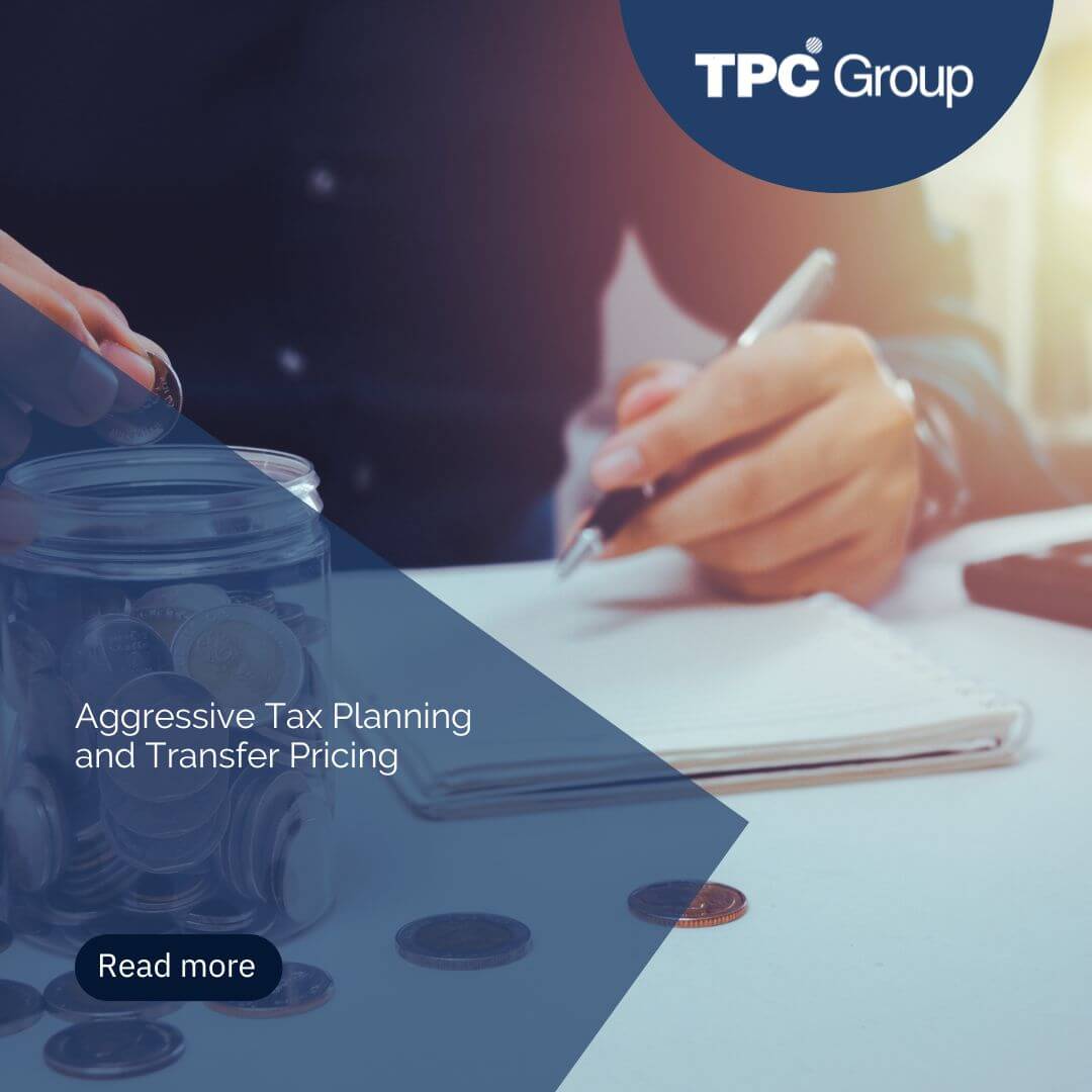 Aggressive Tax Planning and Transfer Pricing - TPC Group
