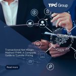 Transactional Net Margin Method: Guide to Transfer Pricing