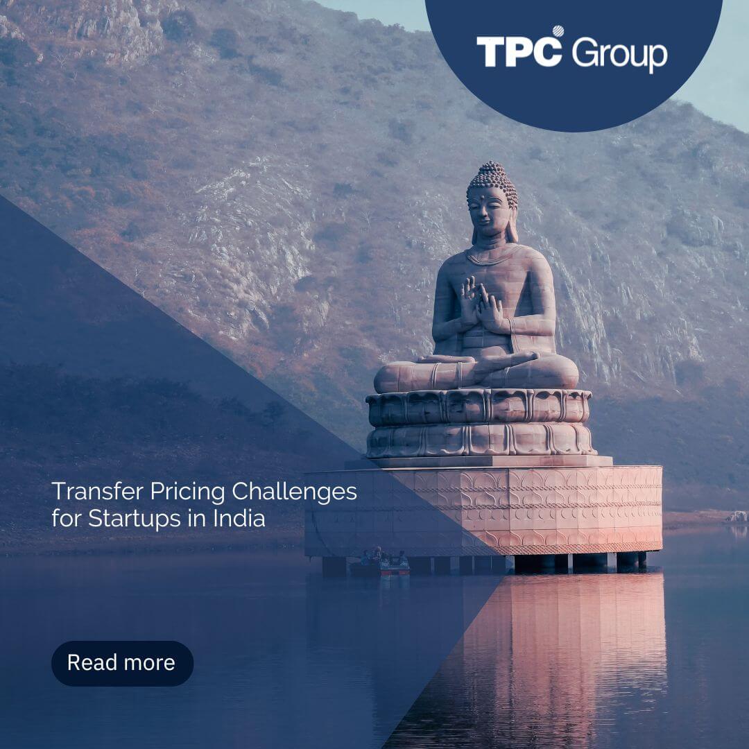 Transfer Pricing Challenges for Startups in India - TPC Group