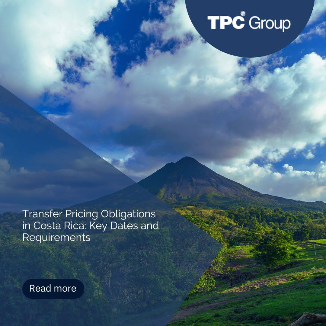 Transfer Pricing in Costa Rica: Key Dates and Requirements