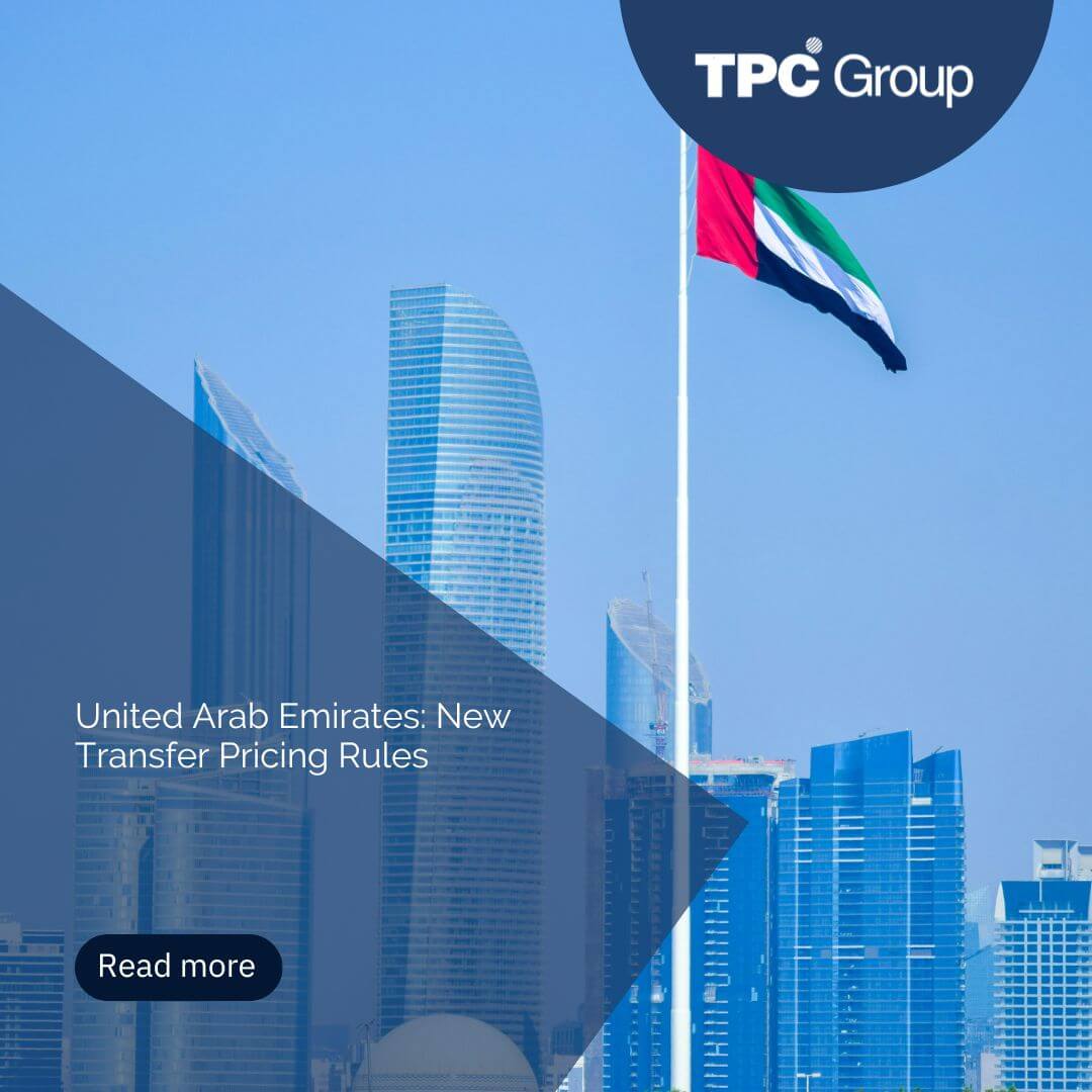 United Arab Emirates: New Transfer Pricing Rules - TPC Group