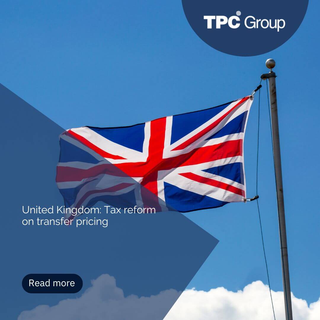 United Kingdom: Transfer Pricing Tax Reform - TPC Group