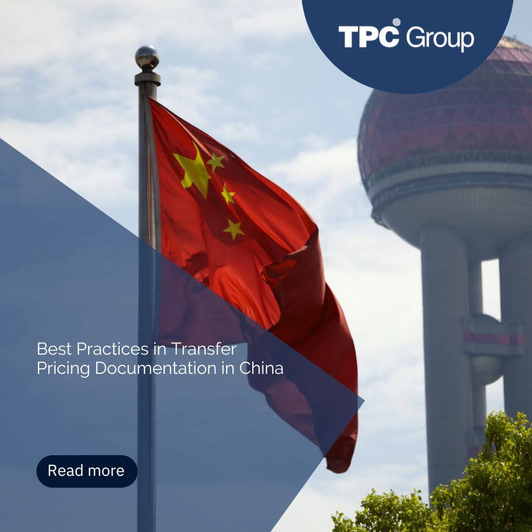 Best Practices in Transfer Pricing Documentation in China