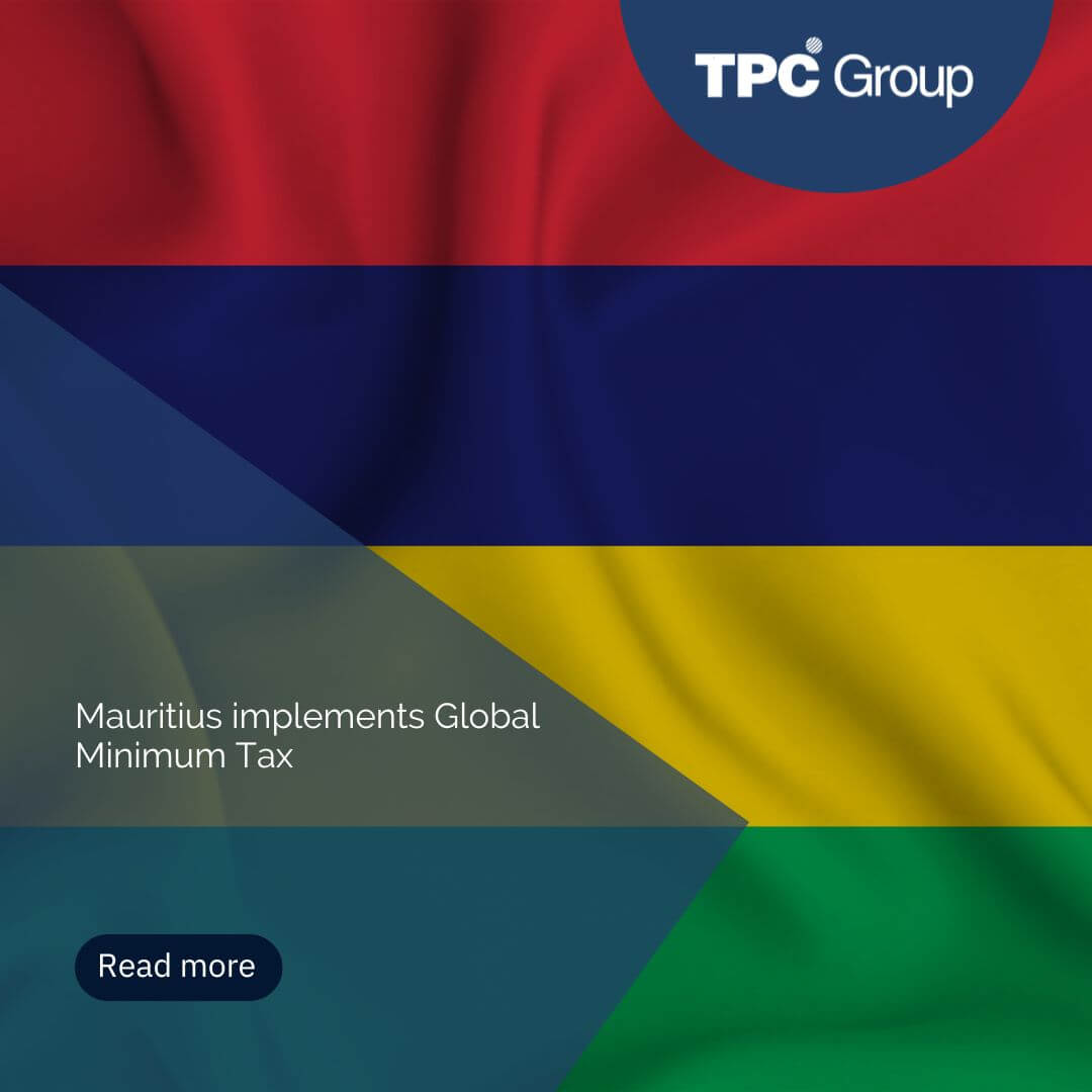 The Republic of Mauritius Implements Global Minimum Tax - TPC Group