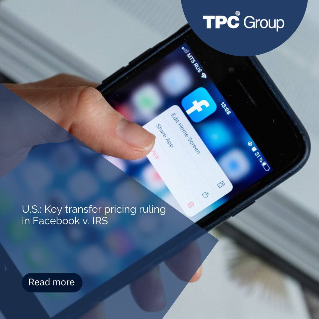 USA: Key Transfer Pricing Ruling in Facebook vs. IRS Case - TPC Group