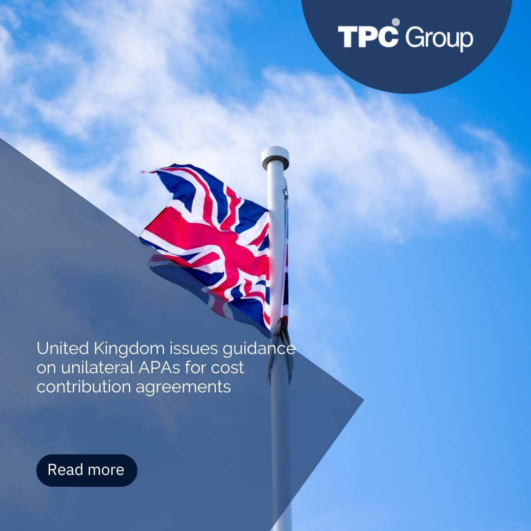 United Kingdom issues guidance on unilateral APAs - TPC Group