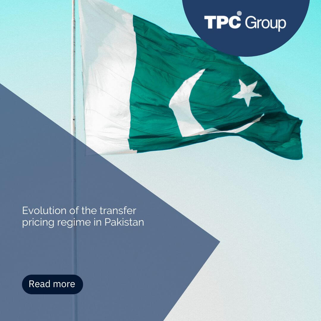 Evolution of the transfer pricing regime in Pakistan - TPC Group