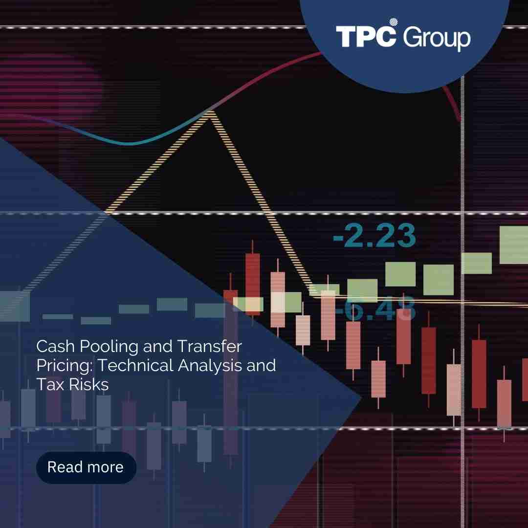 Cash Pooling and Transfer Pricing: Analysis and Tax Risks