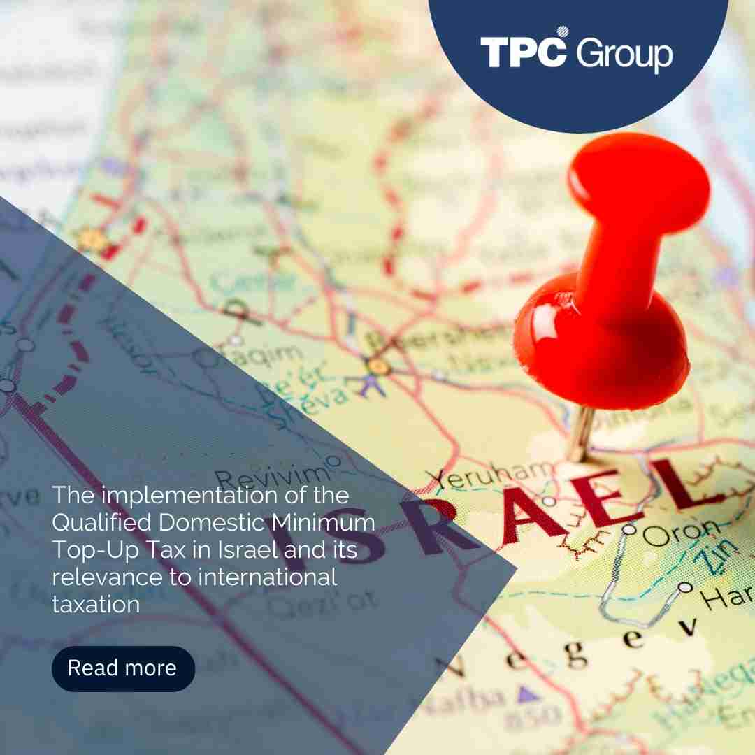 Qualified Domestic Minimum Top-Up Tax in Israel - TPC Group